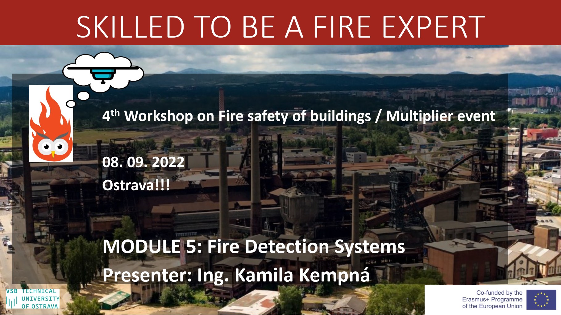 MODULE 5: Fire detection and alarm systems - Skilled to be Fire Expert